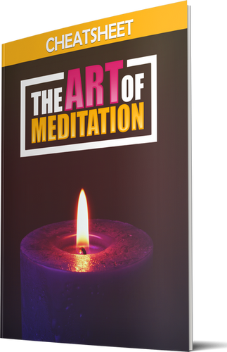 The Art Of Meditation -Cheat Sheet | Oracles Touch