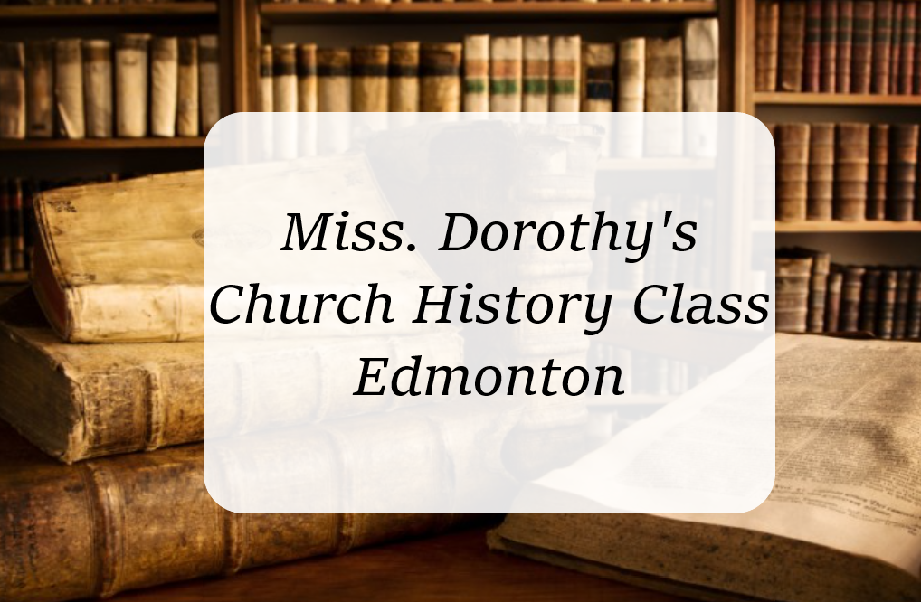 Church History Class - Edmonton | Roots Home Education