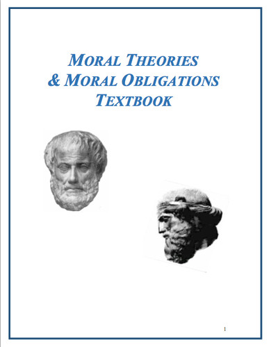 Moral Theories and Moral Obligations (2nd Ed.) | home