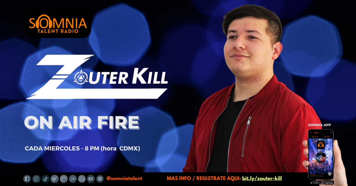 ZOUTER KILL | Radio & Podcasts | SOMNIA RADIO