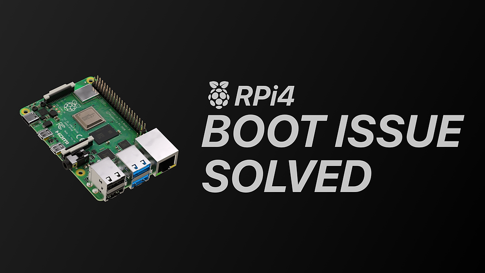How To Fix The Raspberry Pi 4 Boot Issue