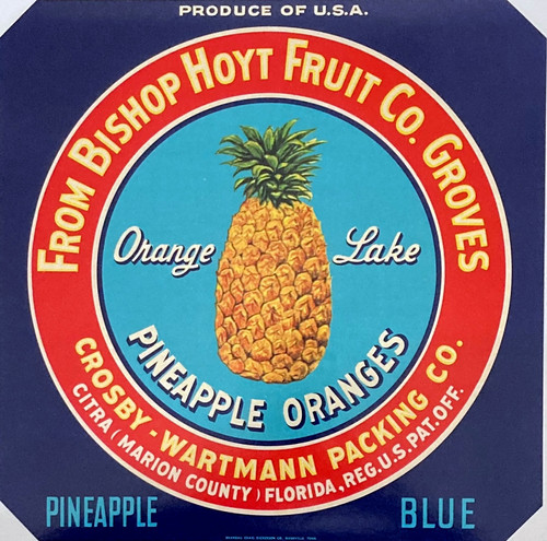 Bishop Hoyt Fruit Co. Groves Pineapple Blue Crate Label | Fillmore ...