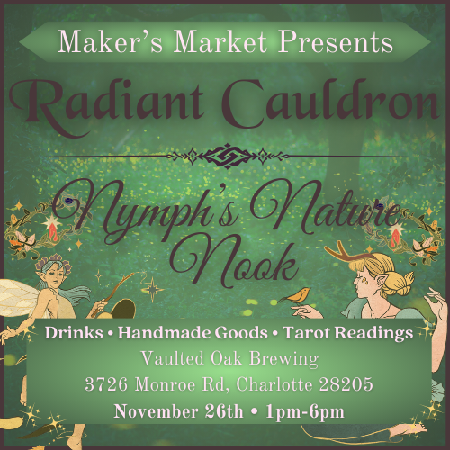 Nymph's Nature Nook | Maker's Market CLT