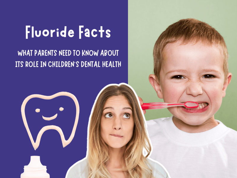 What Parents Need to Know About Fluoride | Once Upon a Tooth