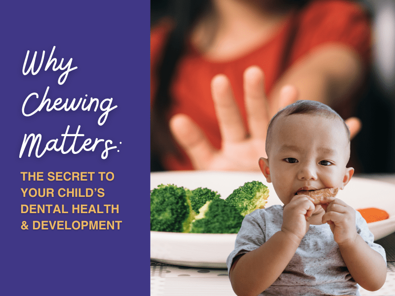 Why Chewing Matters for Kids: The Secret to Your Child’s Dental Health ...