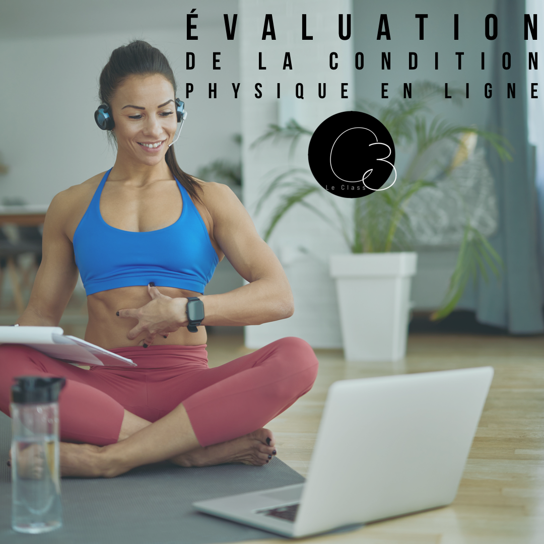 Évaluation condition physique en ligne | Sarah - Le Class-E