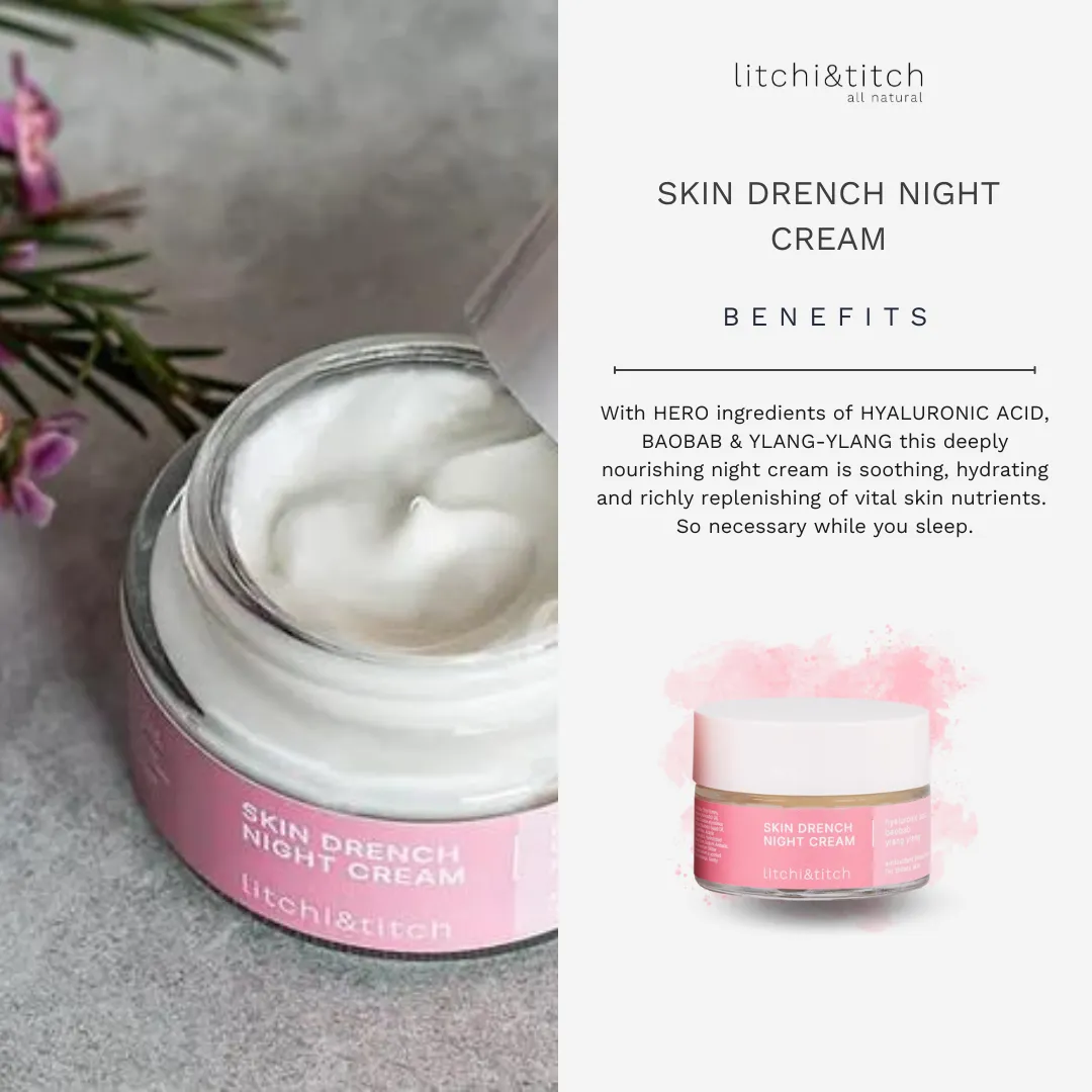SKIN DRENCH NIGHT CREAM