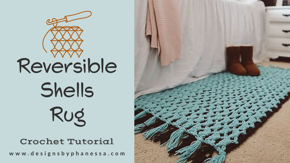 Crochet Reversible Shells Rug Pattern & Tutorial