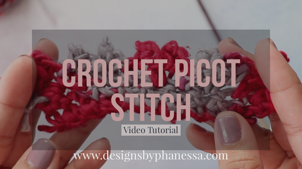 Crochet Picot Stitch Pattern & Tutorial