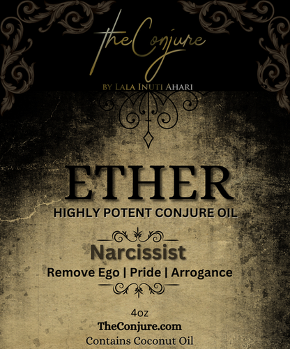 Ether Narcissist | Remove Ego | The Conjure