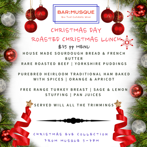 ROASTED CHRISTMAS LUNCH $35PP | Bar:Musque