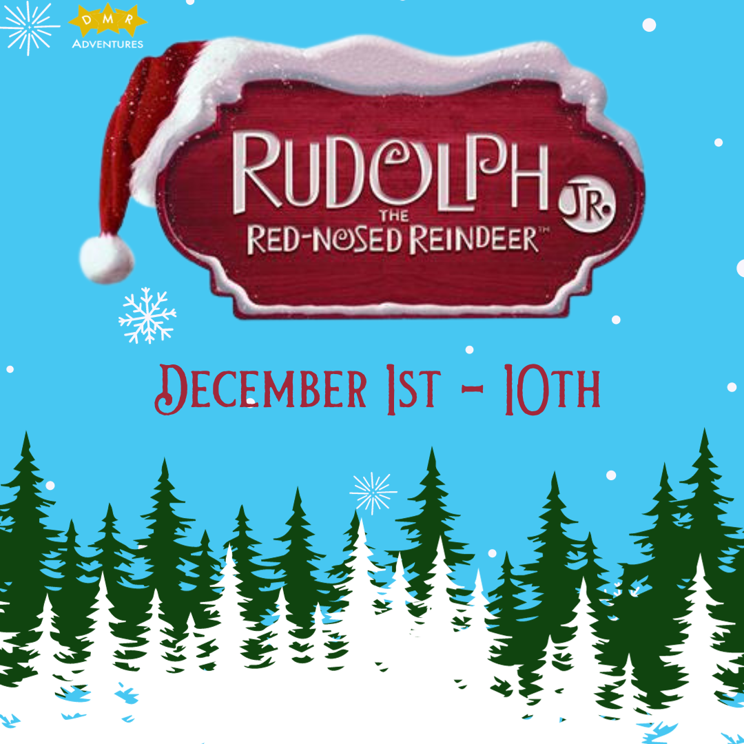 Rudolph the Red-Nosed Reindeer JR (Coming Soon) | DMR Adventures