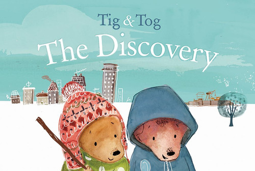 Tig & Tog: The Discovery | Azora Books
