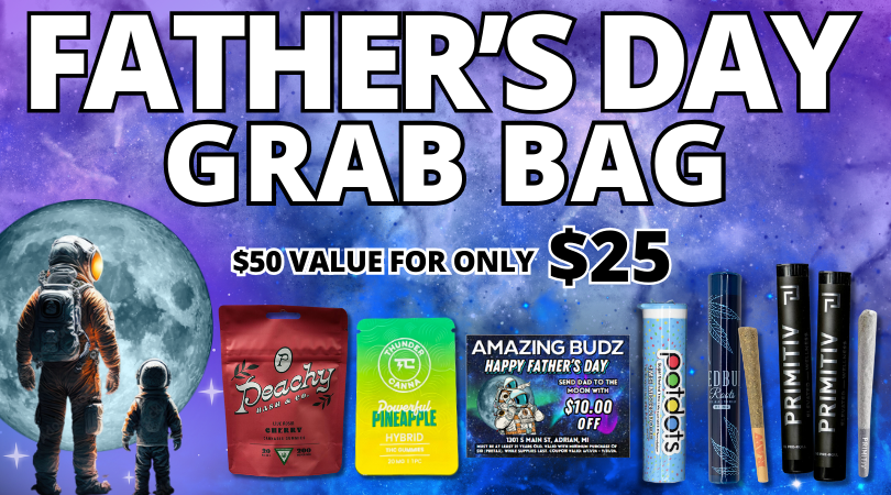 Father's Day Grab Bags! | Amazing Budz
