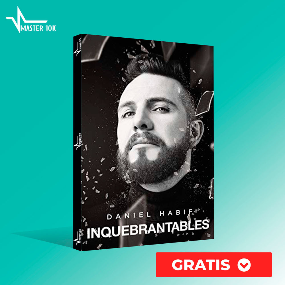 INQUEBRANTABLES - Daniel Habif PDF