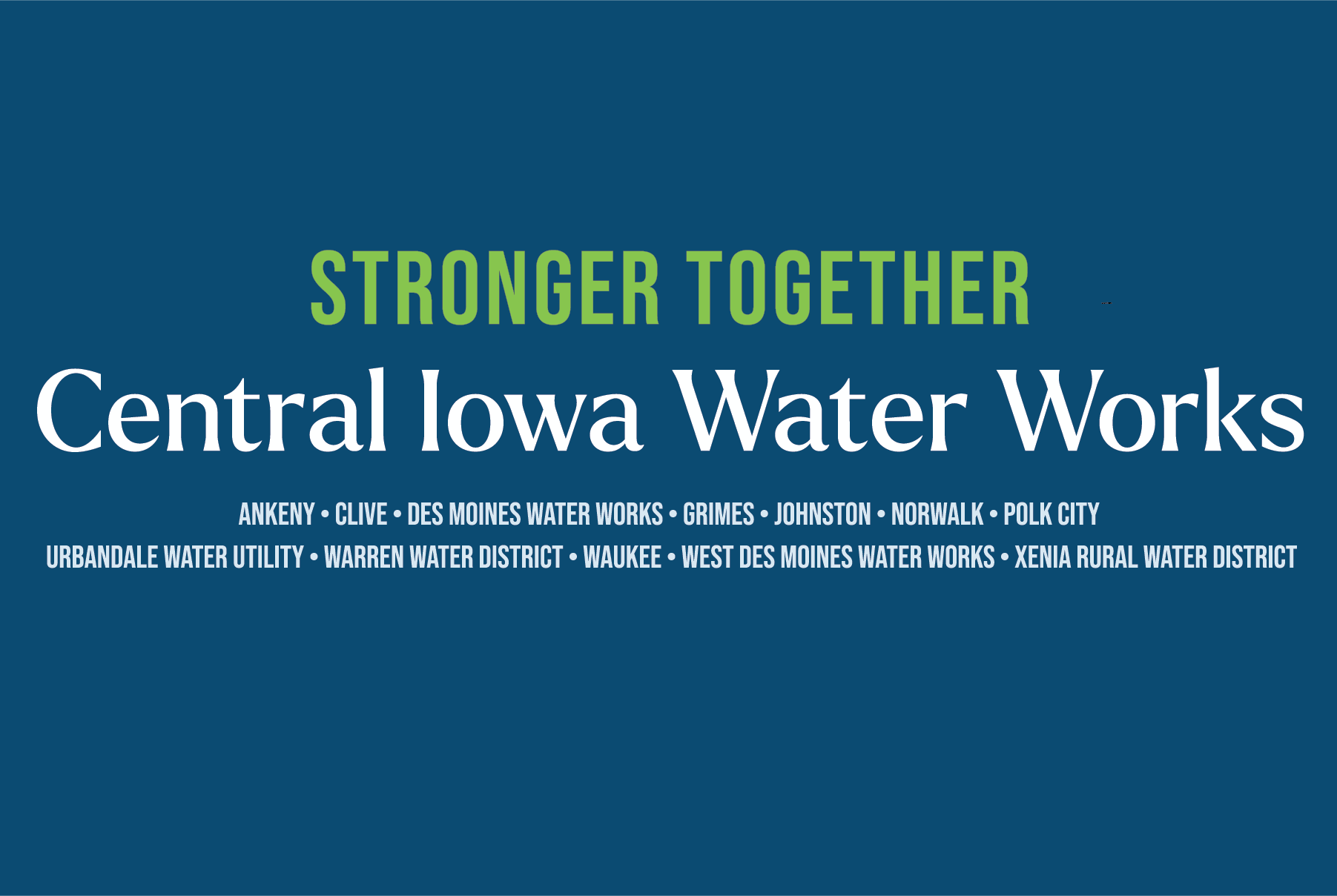 Central Iowa Water Works Becomes Official Entity with State of Iowa