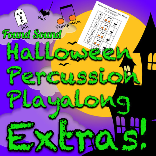 Halloween Percussion Play Along Extras | elementarygroovetrax