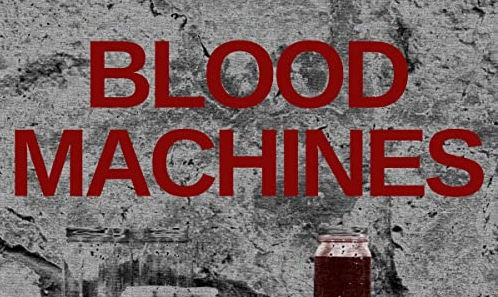Blood Machines: Book Review