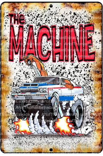 Machine 8x12 Aluminum Sign | artofthomasestrada