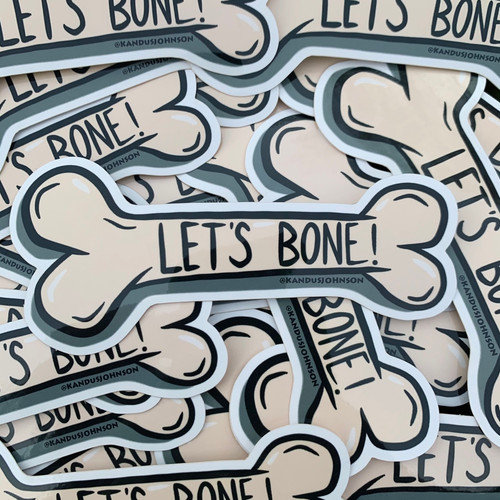 Let’s Bone Sticker | Kandus Johnson Art