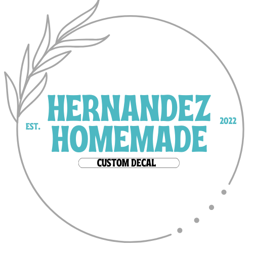 Custom Decal | Hernandez Homemade