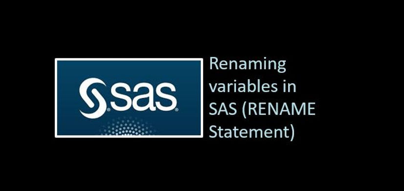 Renaming Variables In Sas