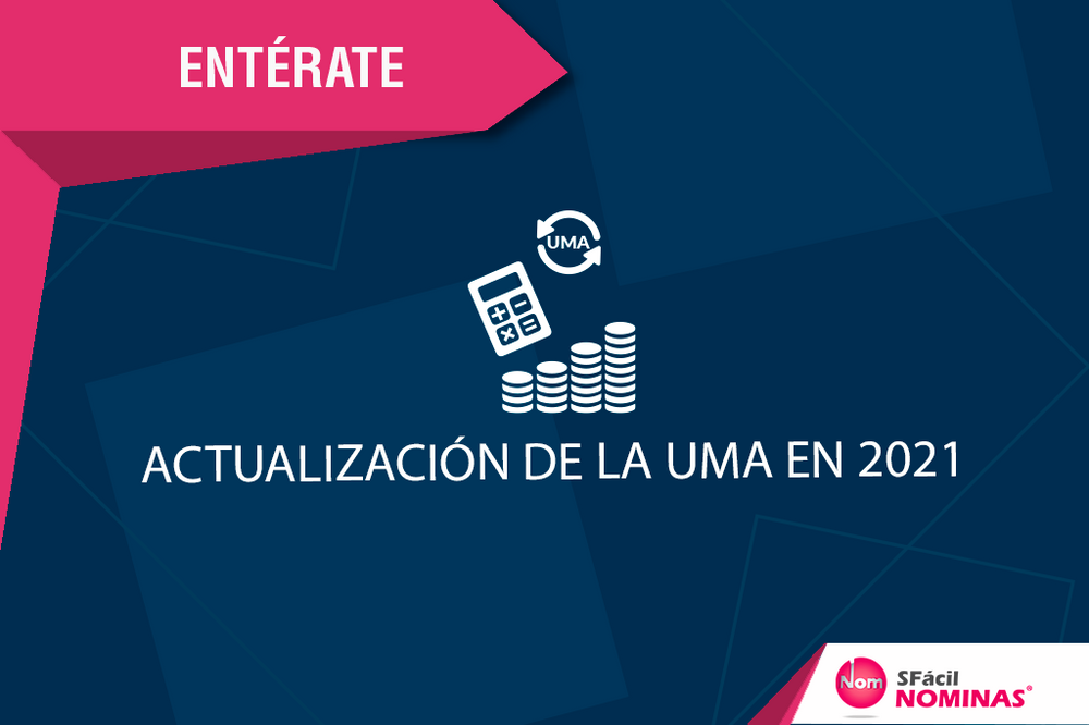 ACTUALIZACIÓN DE LA UMA EN 2021