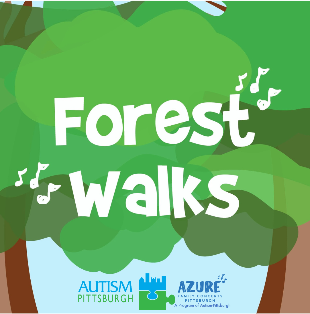 Forest Walks | autismpittsburgh