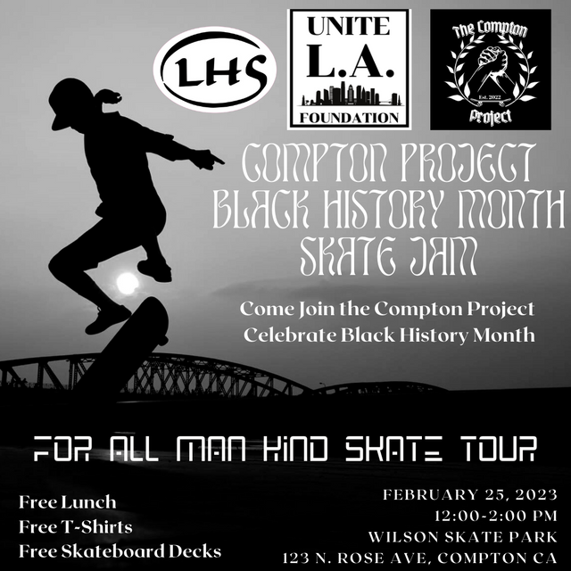 CityWatch LA - THE COMPTON PROJECT - Black History Month Skate Jam