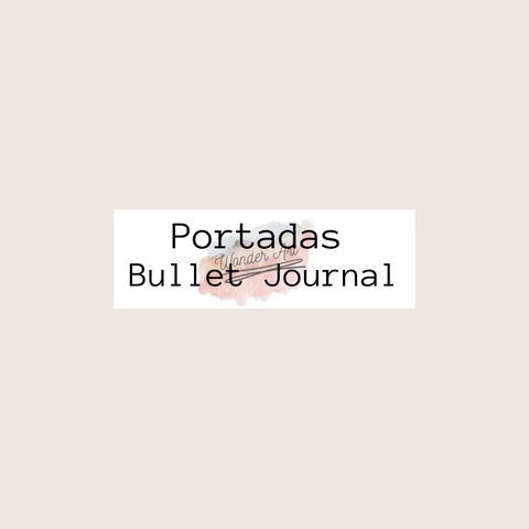 Portadas para tu bullet journal