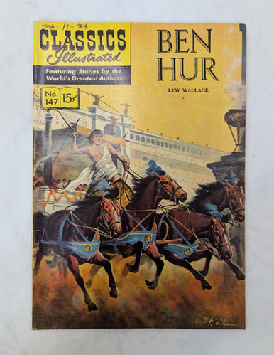 1958 Classics Illustrated Ben Hur By Lew Wallace No. 147 Comic Book ...