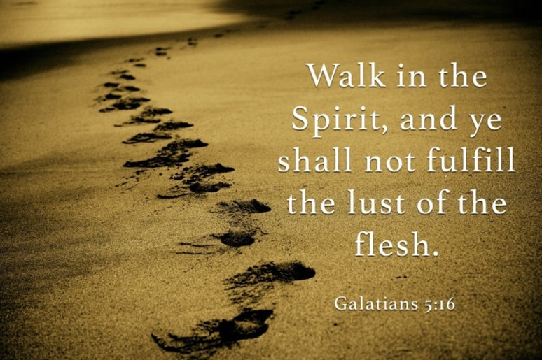 How to walk in the Spirit Part 1 November 24, 2021