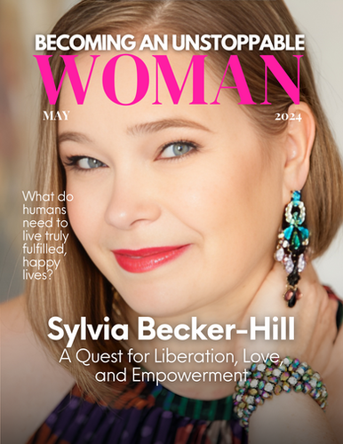 Becoming An Unstoppable Woman Magazine | May 2024 Edition | She Rises ...