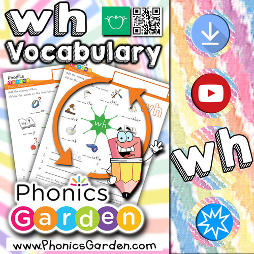 WH | Word Wheel Spelling | Phonics Vocabulary | 2 Pages | Phonics Garden