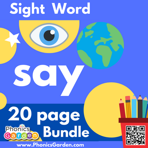 Sight Word "SAY" | Bundle | 20 Pages | Phonics Garden