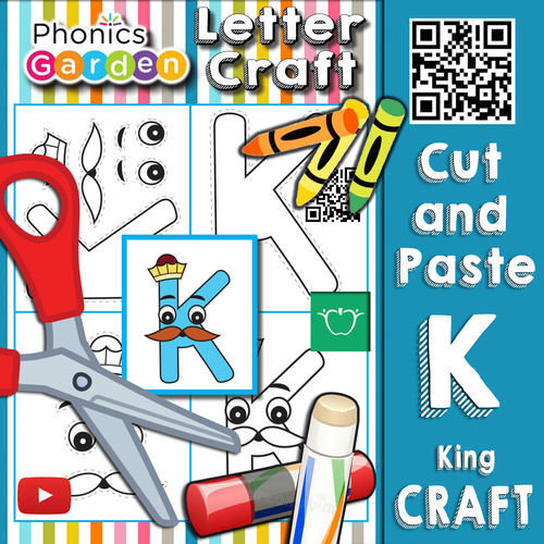 Kk | Letter Craft | King | Uppercase K | 5 Pages | Phonics Garden