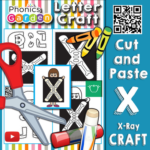 Xx | Letter Craft | X-Ray | Uppercase X | 5 Pages | Phonics Garden