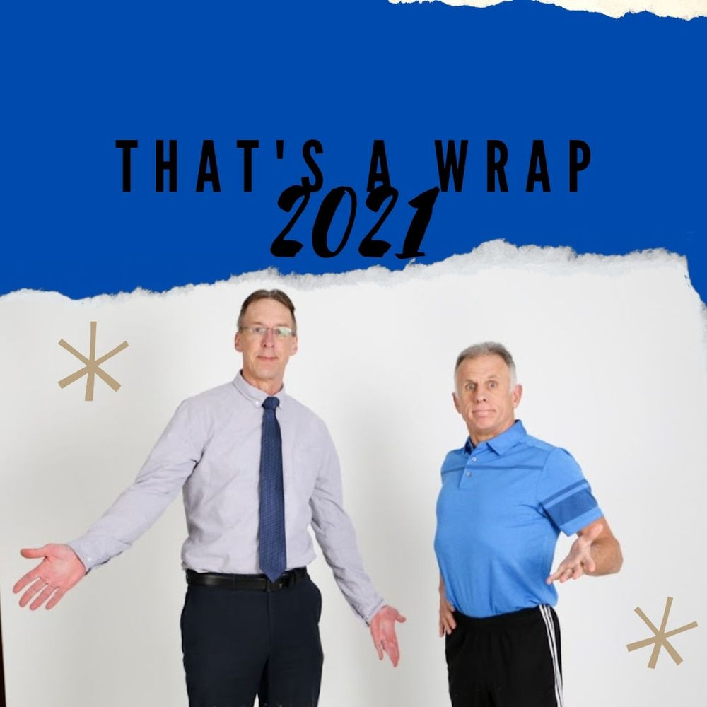 That's a Wrap 2021!