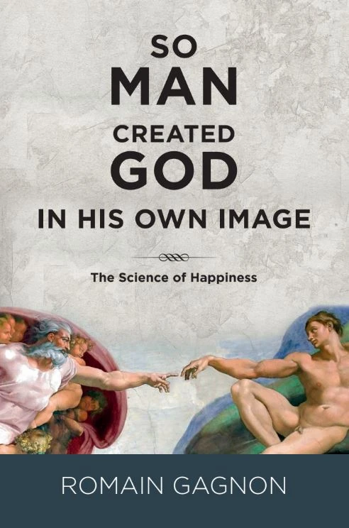 So man created god in his own image by Romain Gagnon - Éditions Stratégikus