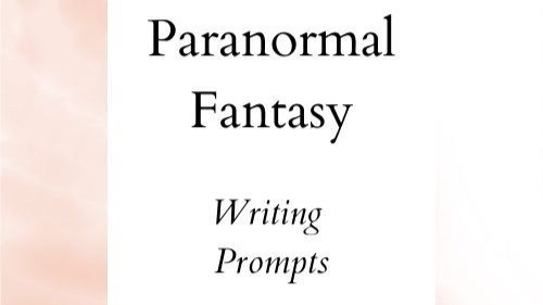 11 Paranormal Romance Writing Prompts