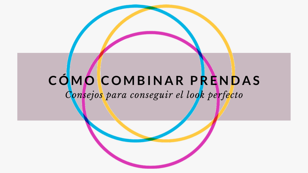 Cómo combinar prendas