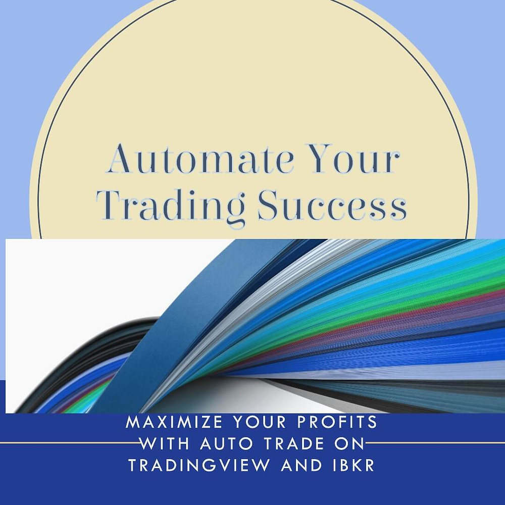 Master Your Trades: How to Use Auto Trade on TradingView and IBKR for ...