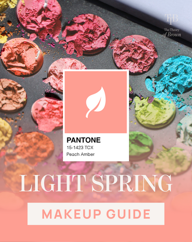 Light Spring - Makeup Guide | The Theory of Brown