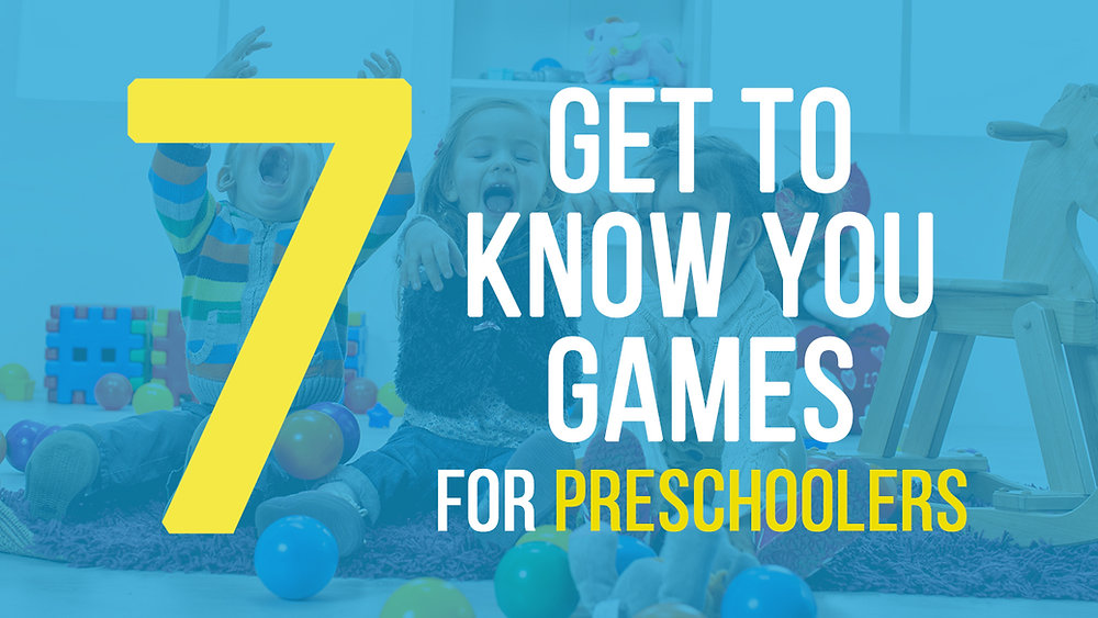 7 get-to-know-you games for preschoolers