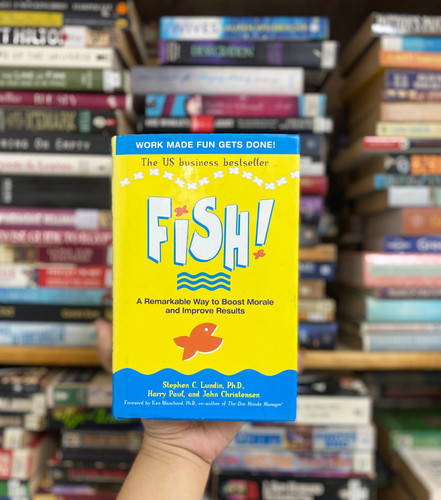 Fish! A Remarkable Way to Boost Morale and Improve Results | Bookworm Egypt
