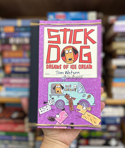 Stick Dog Dreams of Ice Cream | Bookworm Egypt