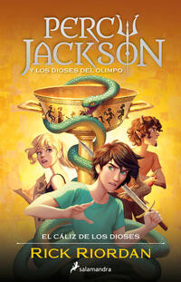Percy Jackson y el cáliz de los dioses ( Percy Jackson 6 ). Rick ...