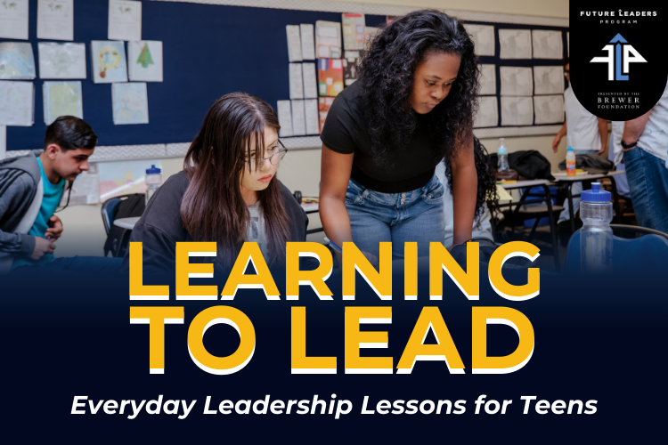 Learning to Lead: Everyday Leadership Lessons for Teens