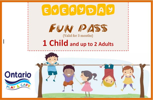 EVERYDAY Fun Pass - 1 Child and up to 2 adults | Ontario Play & Cafe