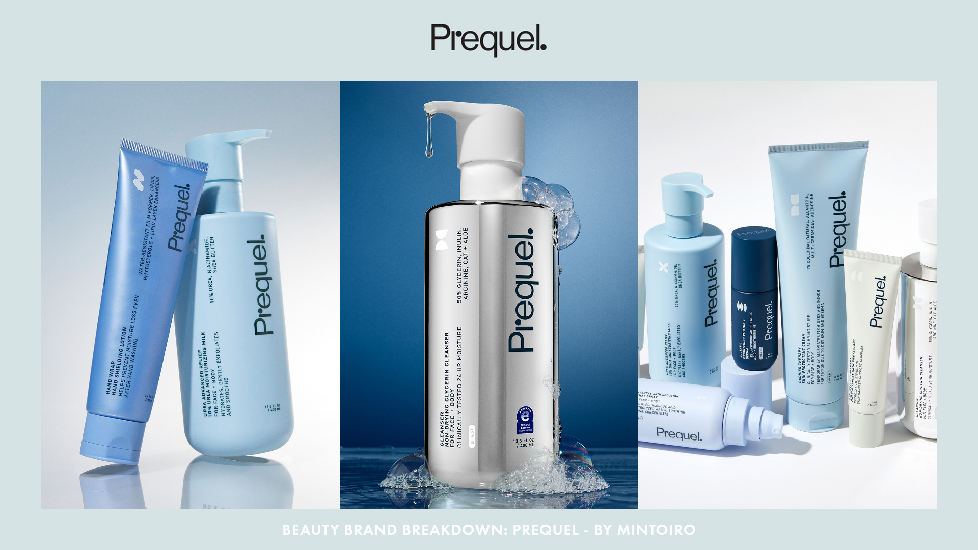 Beauty Brand Breakdown: Prequel